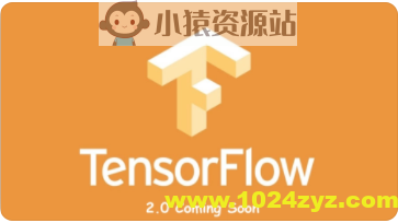 TensorFlow 2 项目进阶实战_小猿资源站